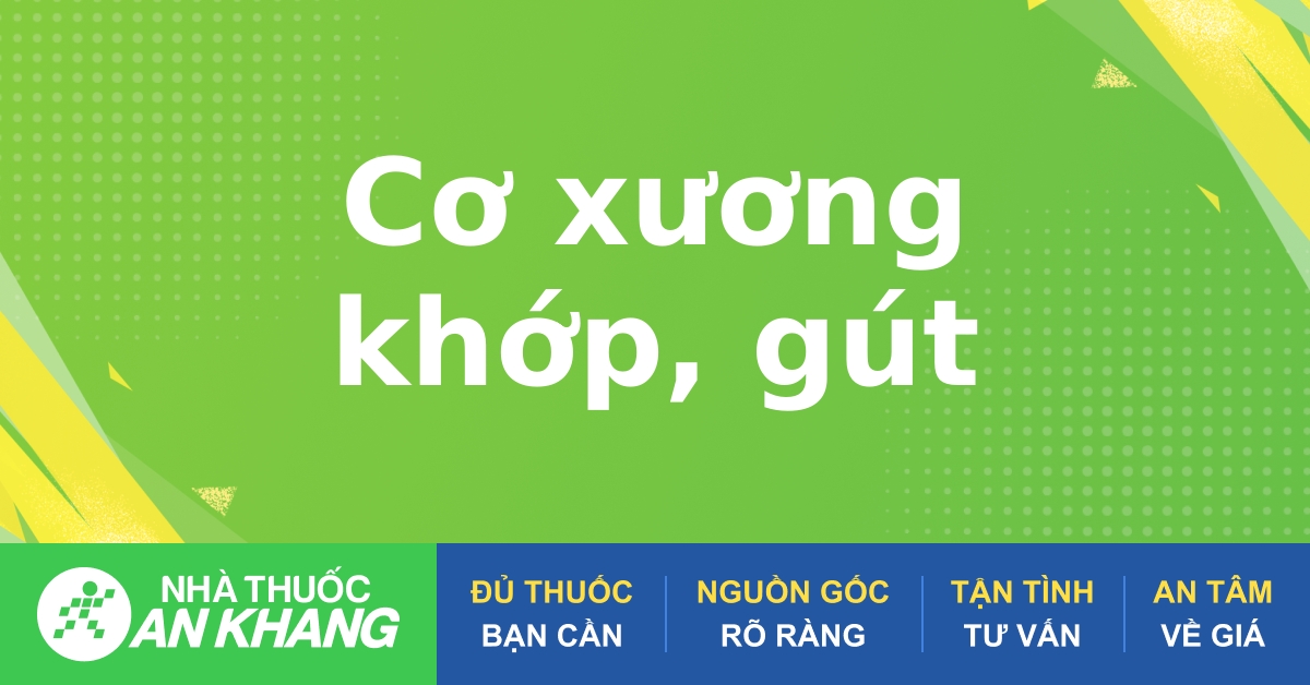 Cơ xương khớp, gút TV.Pharm 01/2026 | nhathuocankhang.com