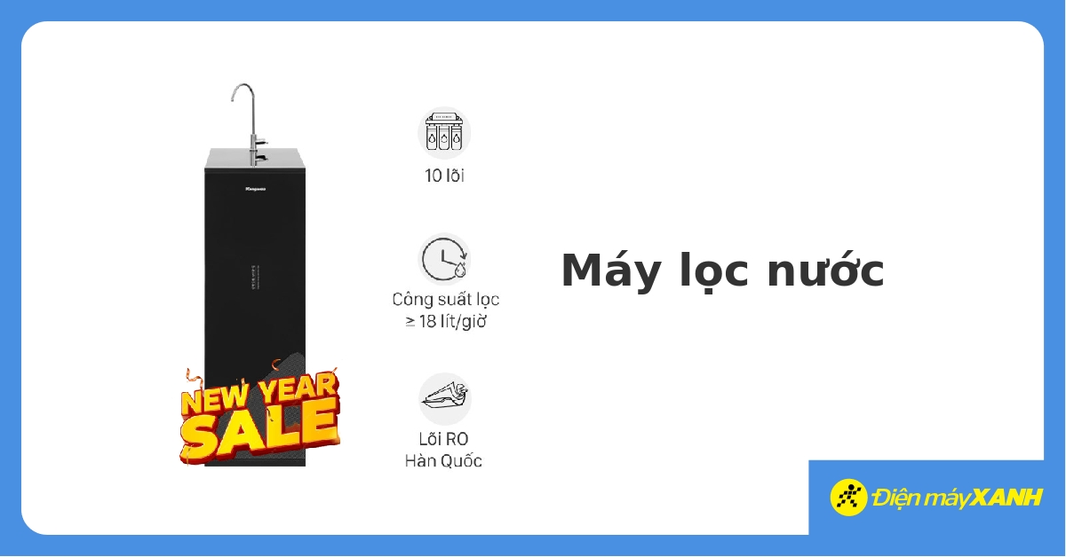 Máy lọc nước chính hãng, giá rẻ, góp 0%, miễn phí lắp đặt - 03/2025