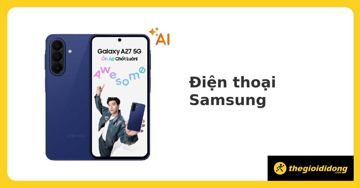 Điện thoại smartphone Samsung RAM 6 GB | Chính hãng, GIÁ RẺ - 06/2025