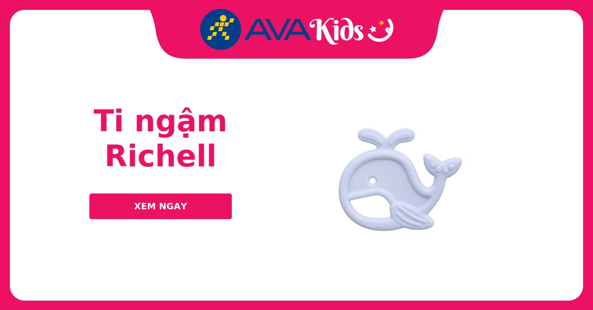 Ty ngậm cho trẻ trên 12 tháng Richell silicon, siêu mềm, an toàn, giá tốt 07/2024 - AVAKids.com