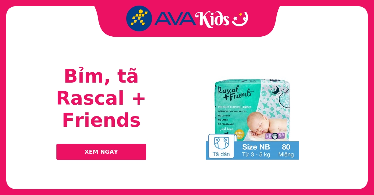 Mua tã Rascal + Friends chính hãng Đồng giảm 17% 09/2024 - AVAKids.com