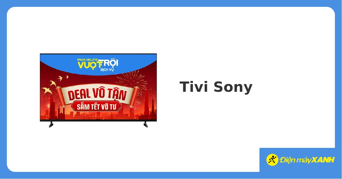 Tivi Sony 43 inch giá tốt có trả góp, nhiều khuyến mãi hấp dẫn tại Điện ...